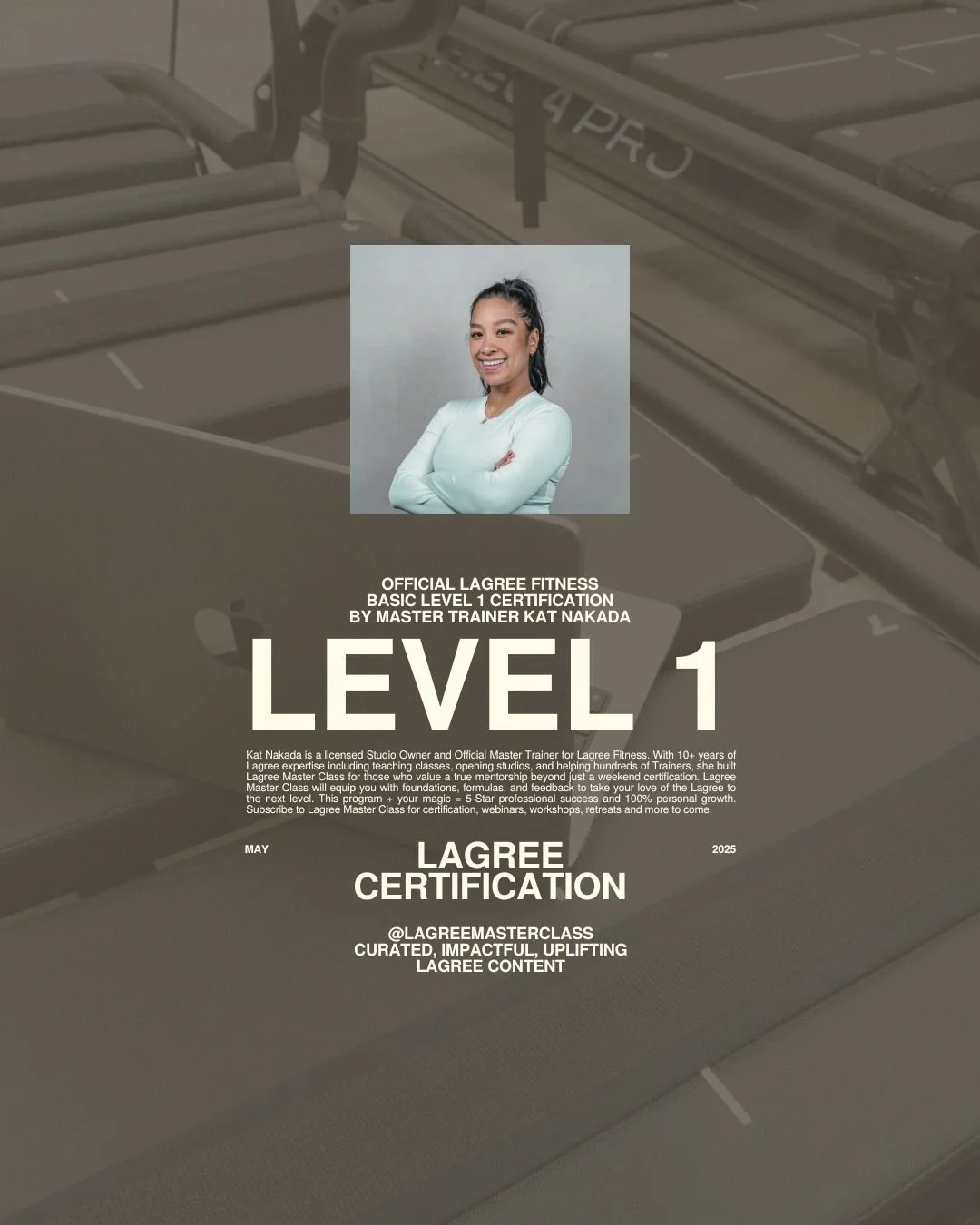 Official Level 1 Certification — LAGREE MASTER CLASS