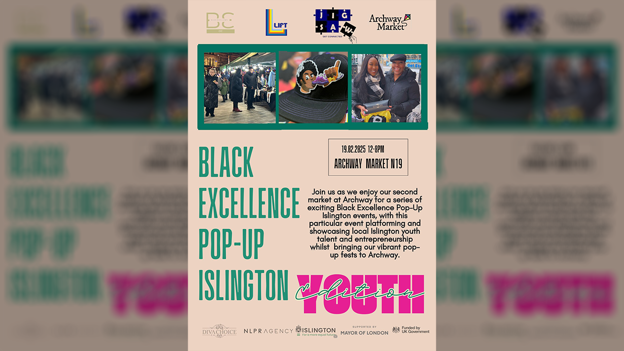 BLACK EXCELLENCE POP-UP ISLINGTON: YOUTH EDITION — ARCHWAY LONDON
