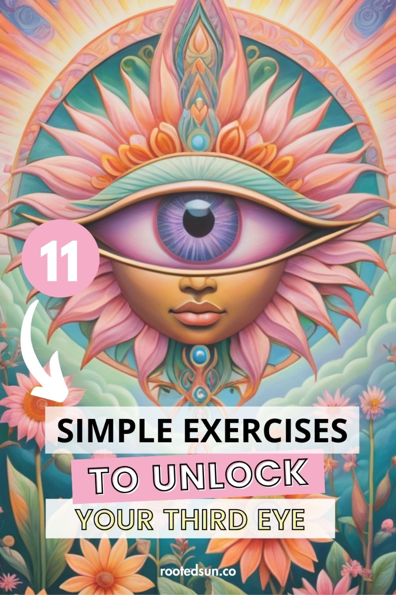 11 Simple Exercises to Unlock Your Third Eye — Rooted Sun