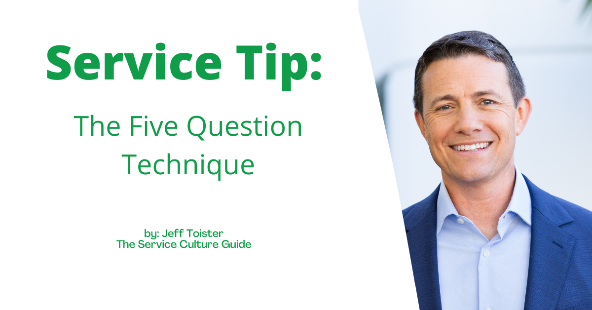 The Five Question Technique — Service Training Tips