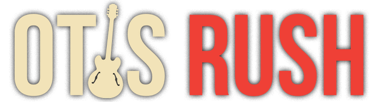 Biography — OTIS RUSH - Official Site