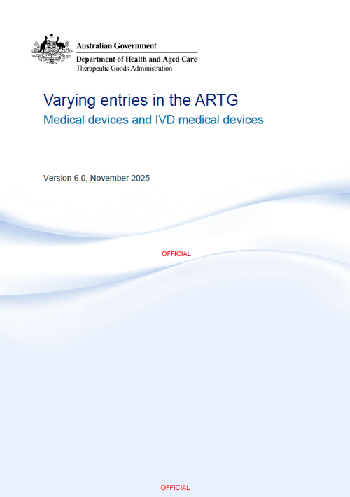 TGA Updates Guidance on Varying ARTG Entries: Key Points for Medical ...