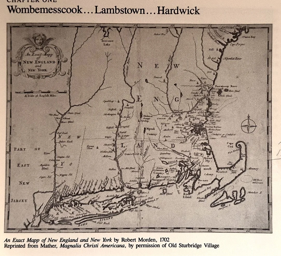 THE BEGINNING OF A TOWN CALLED HARDWICK — Hardwick Historical Society