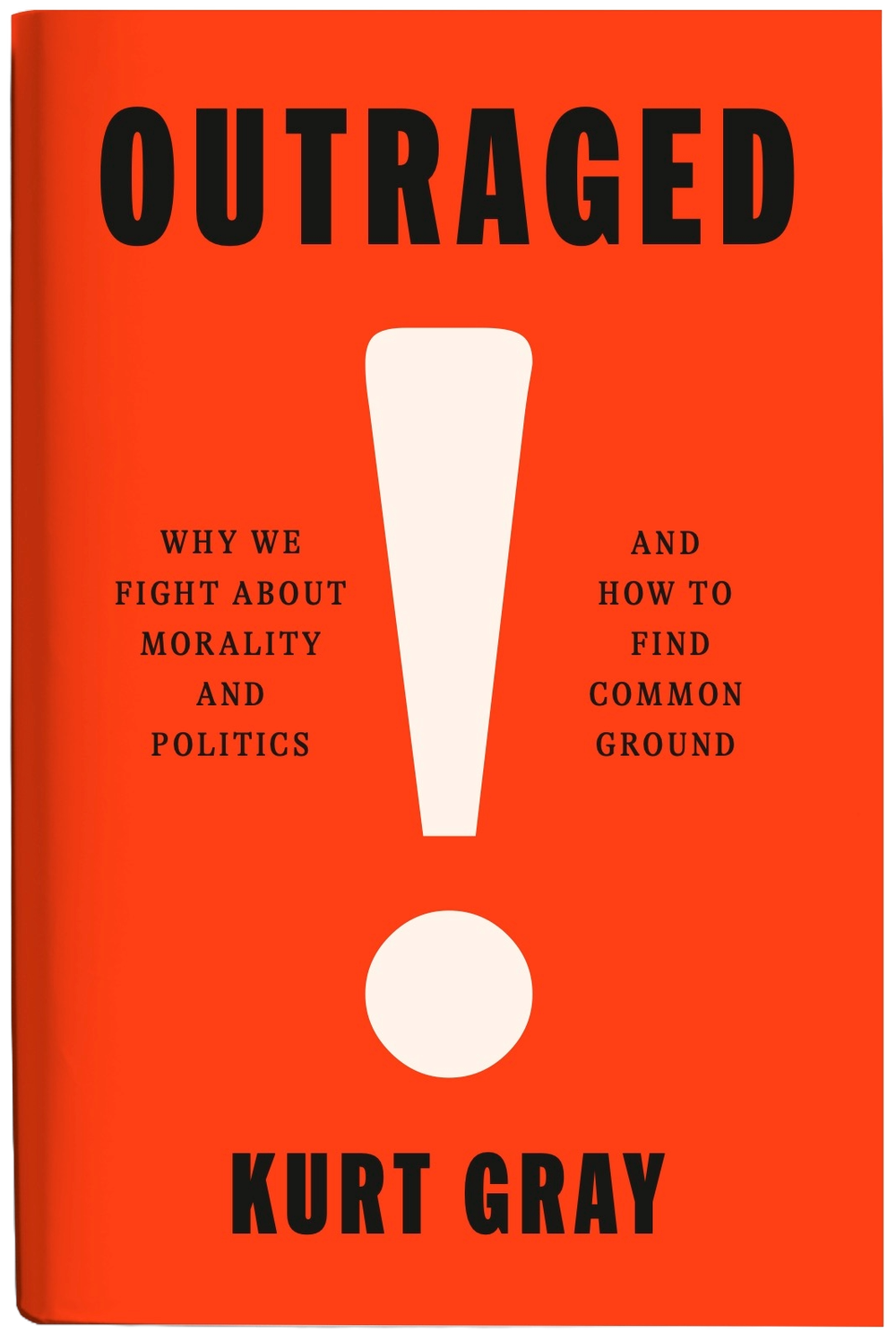 Books: Outraged — Kurt Gray