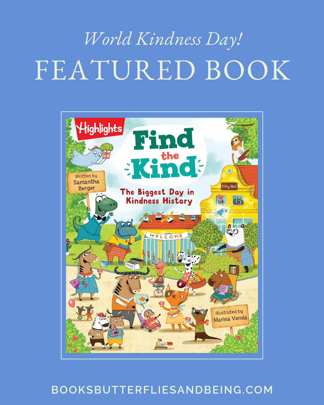 World Kindness Day Featured Book — Books, Butterflies, & Being