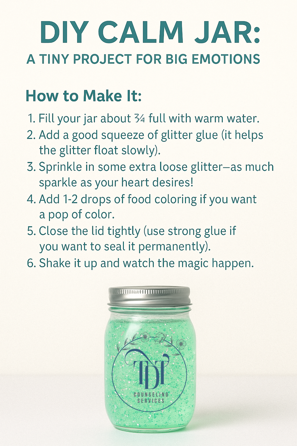 DIY Calm Jar: A Tiny Project for Big Emotions — TDT Counseling Services