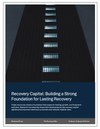 Recovery Capital — The Recovery Files