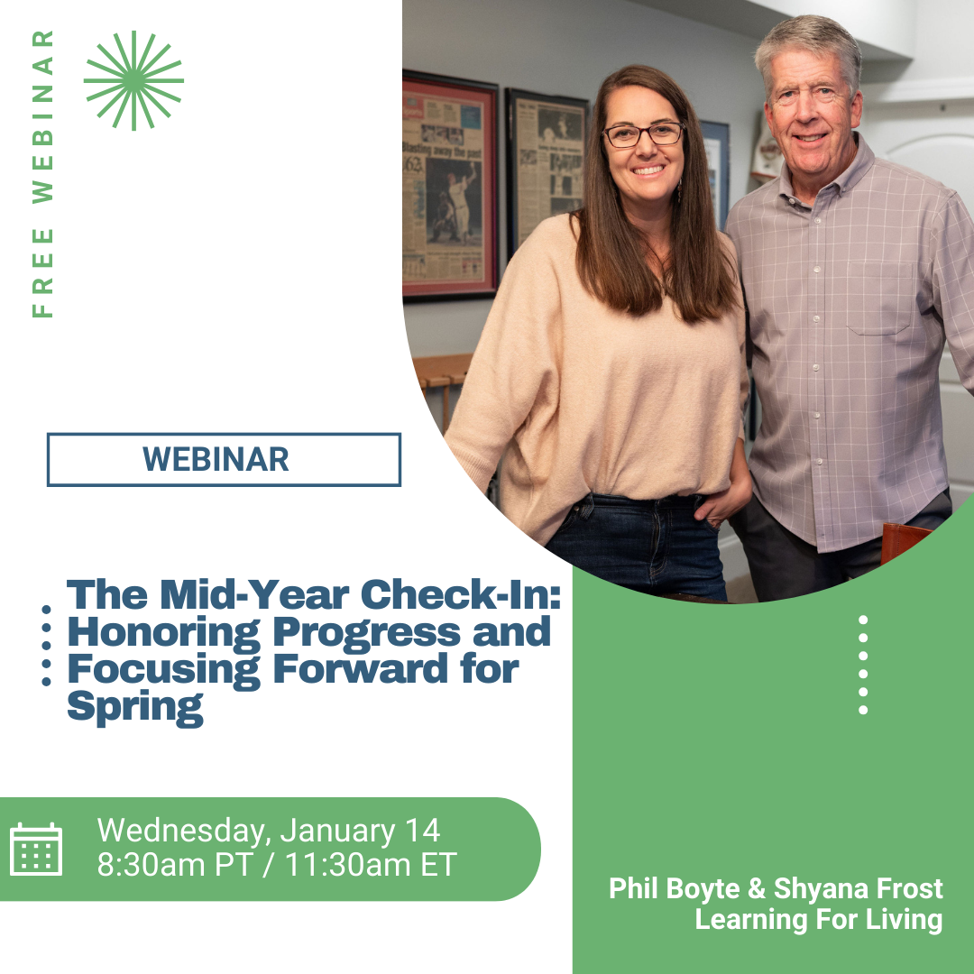Webinar: The Mid-Year Check-In — Learning For Living