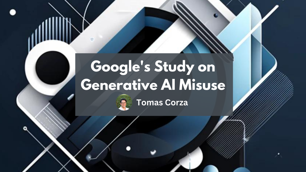 Google's Study on Generative AI Misuse — Corza Marketing