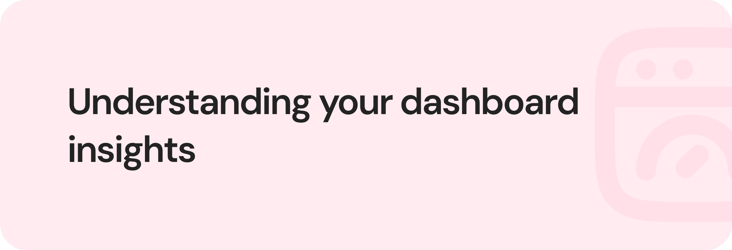 Understanding your dashboard insights — VIWELL