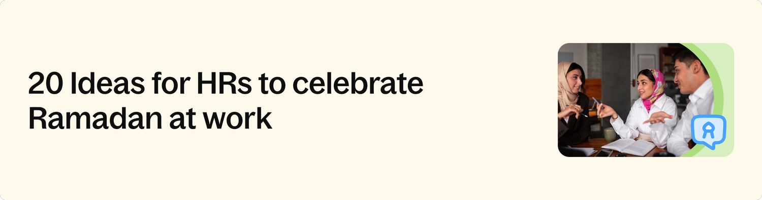 20 Ideas for HRs to celebrate Ramadan at work — VIWELL