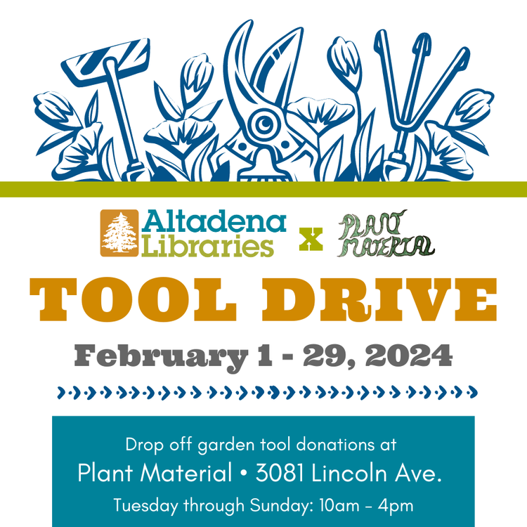 Help Us Build A Tool Lending Library — Altadena Library District
