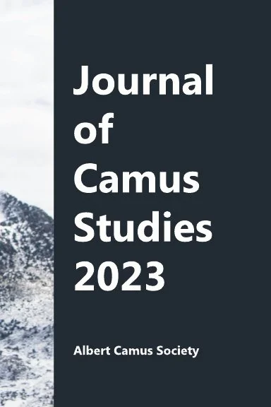 Journal of Camus Studies 2023 — Albert Camus Society