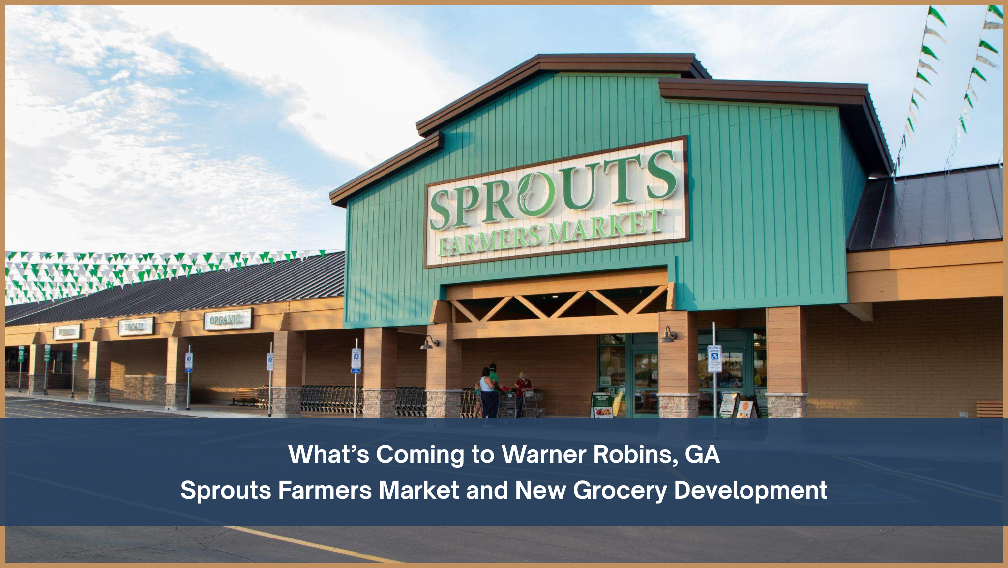 What’s Coming to Warner Robins, GA: Sprouts Farmers Market and New ...