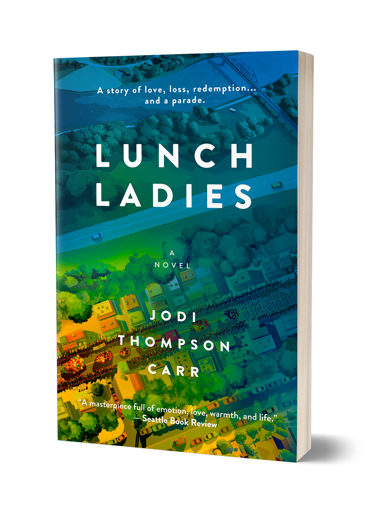 Lunch Ladies, A Novel – About The Book — JODI THOMPSON CARR