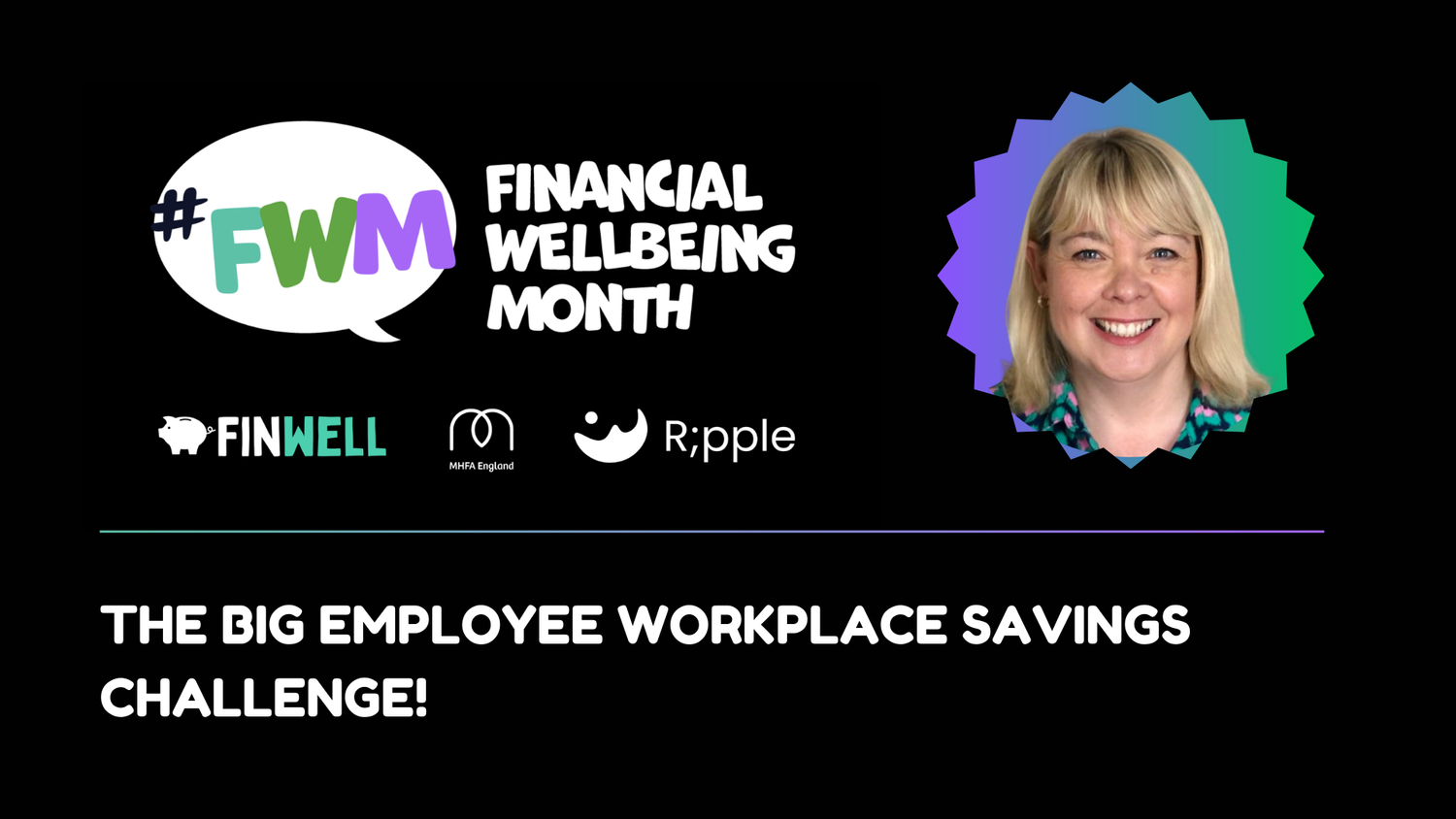 Financial Wellbeing Month Campaign — FinWELL