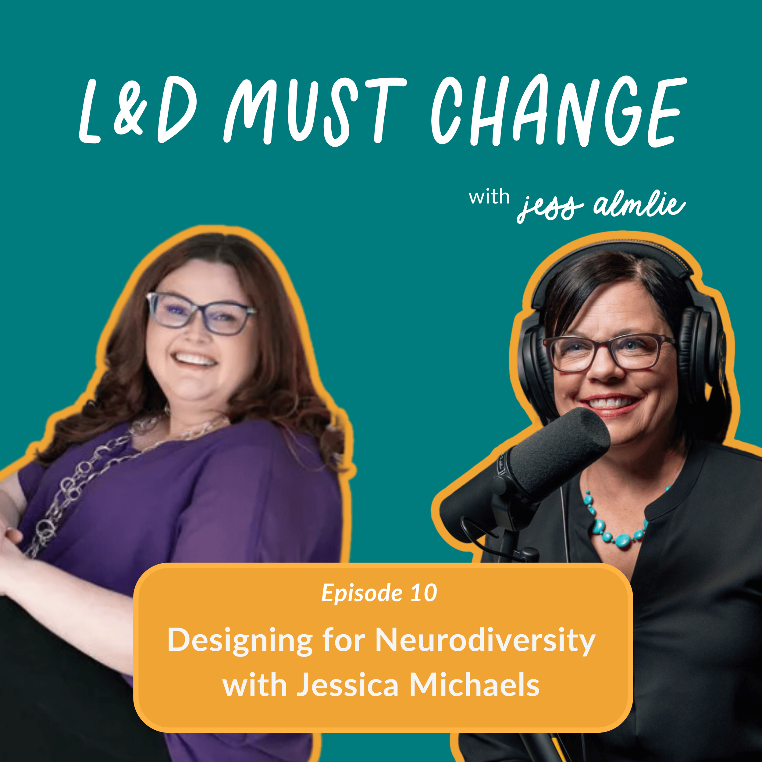 Episode 10: Designing for Neurodiversity with Jessica Michaels — Almlie ...