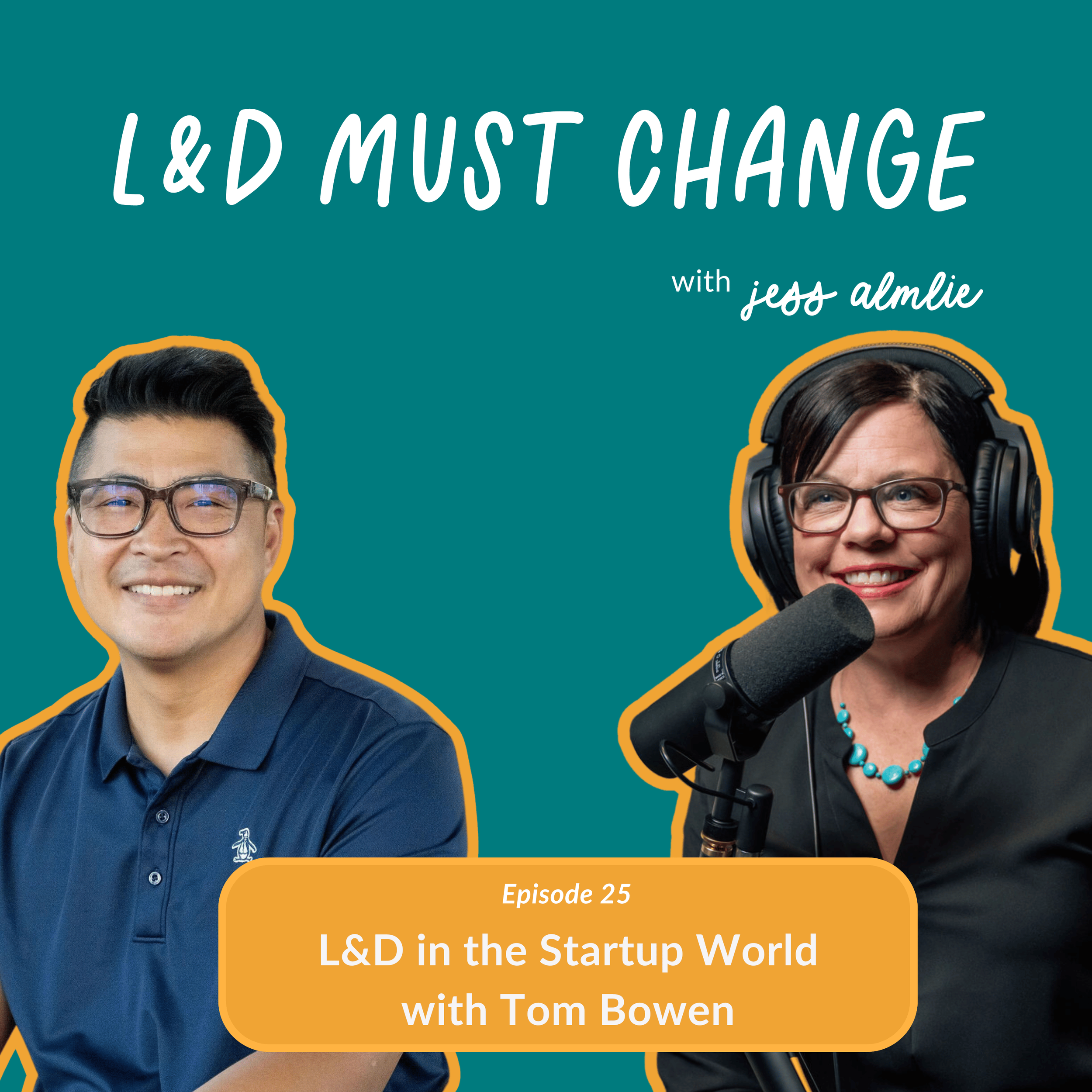 Episode 25: L&D in the Startup World — Almlie Consulting