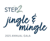 STEP2's Jingle and Mingle Gala | Friday, December 5, 2025 — STEP2