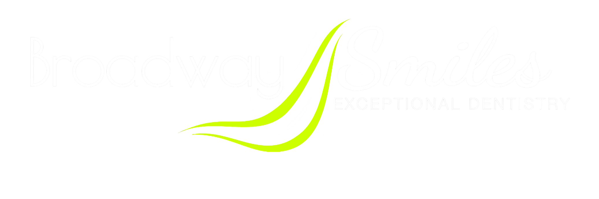 Broadway Smiles | Schedule Your Dental Visit