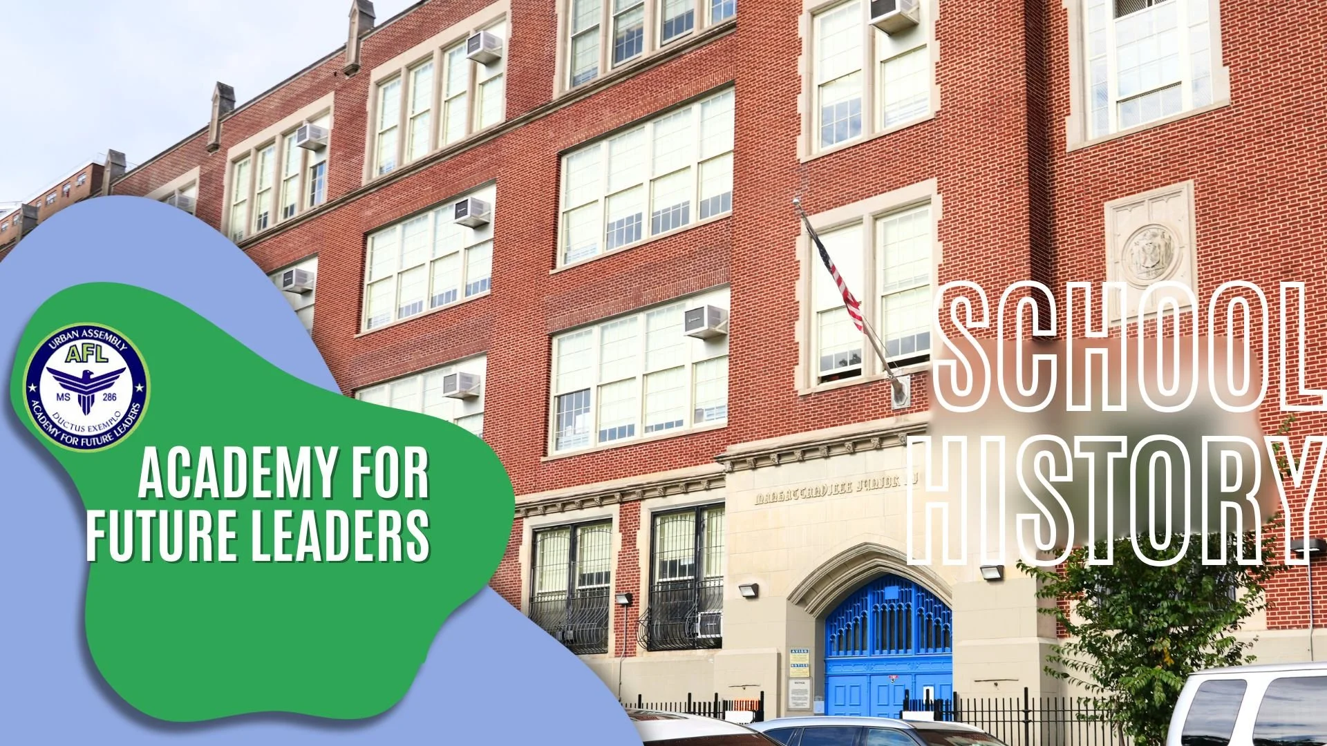 ABOUT — Urban Assembly Academy for Future Leaders (05M286)