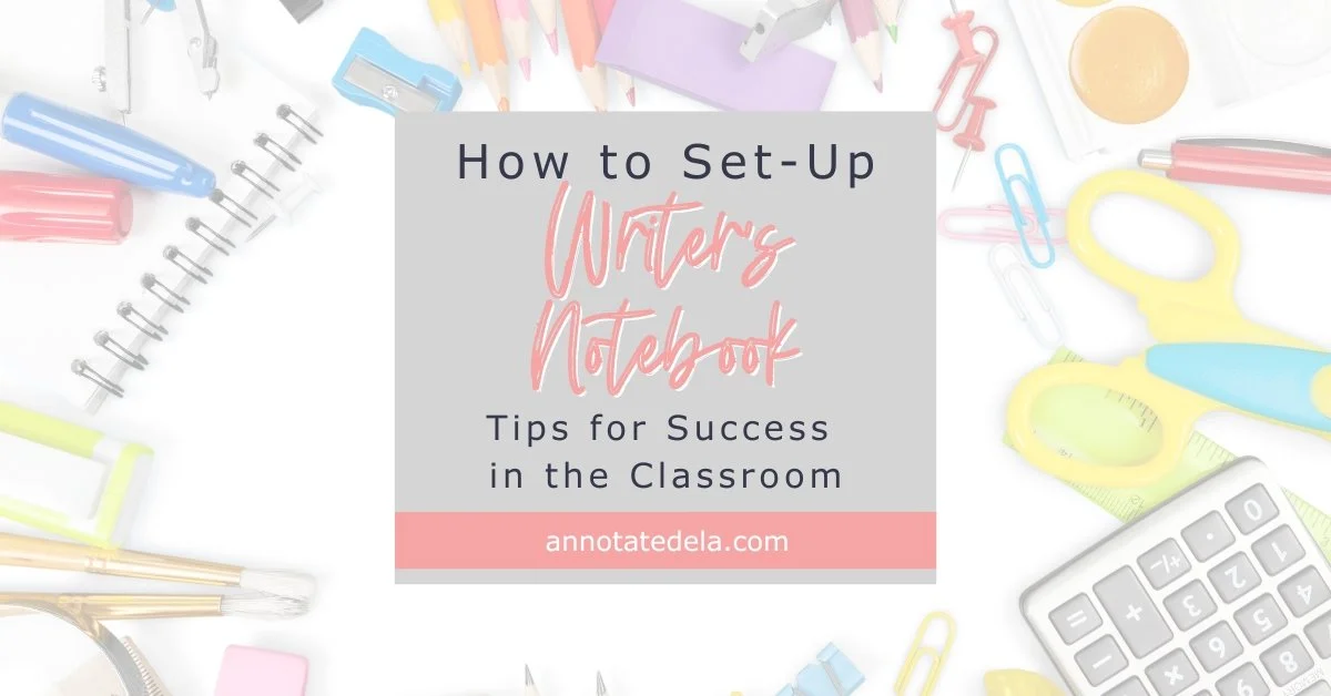 How to Set-Up Writer's Notebook: Tips for Success in the Classroom ...