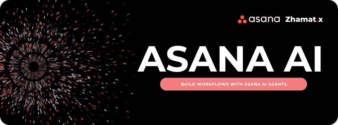 Boost productivity with Asana AI — Zhamatix