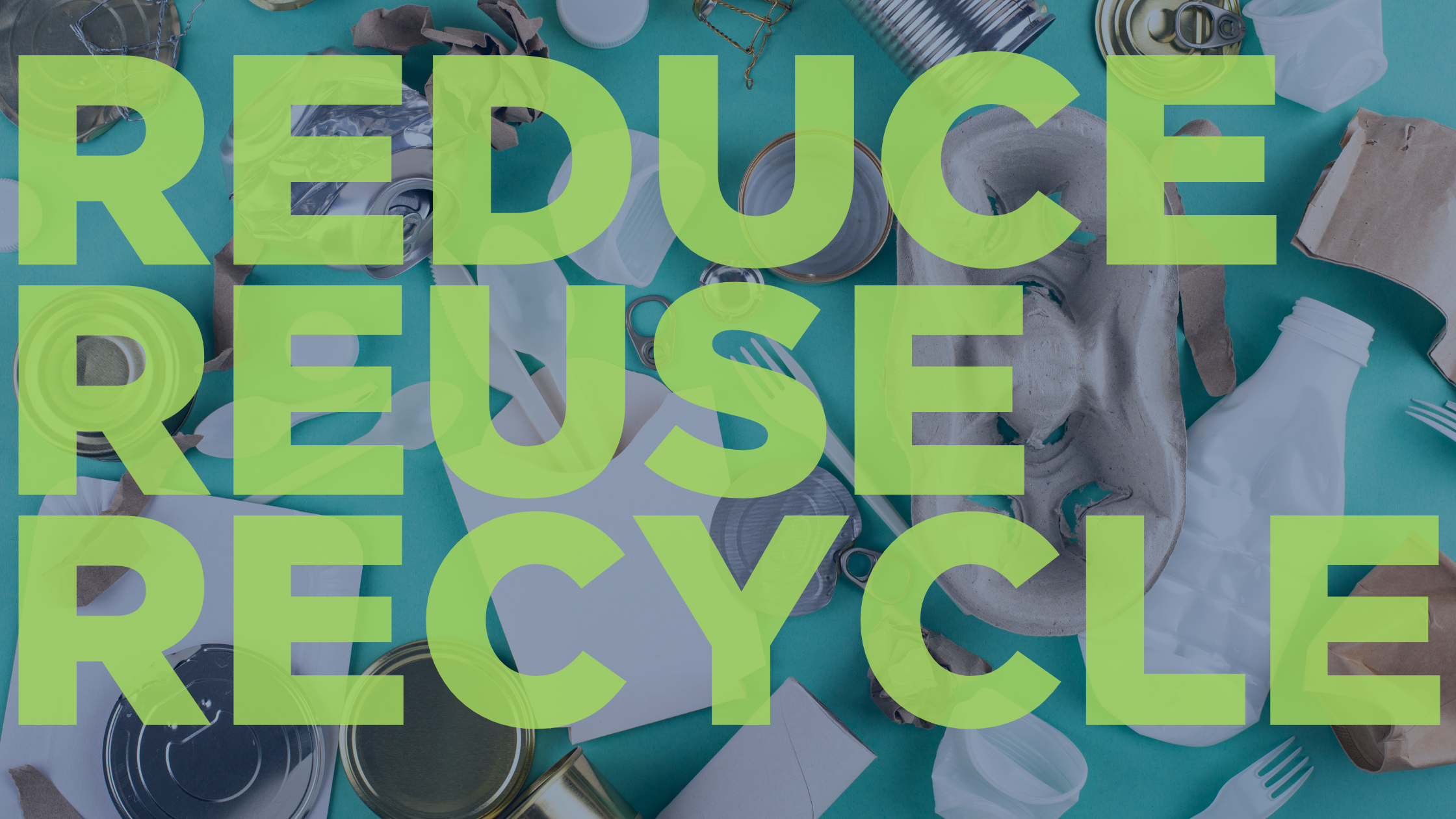 Waste & Recycling Info | Recycle Smart Today — Join the Effort — Keep ...