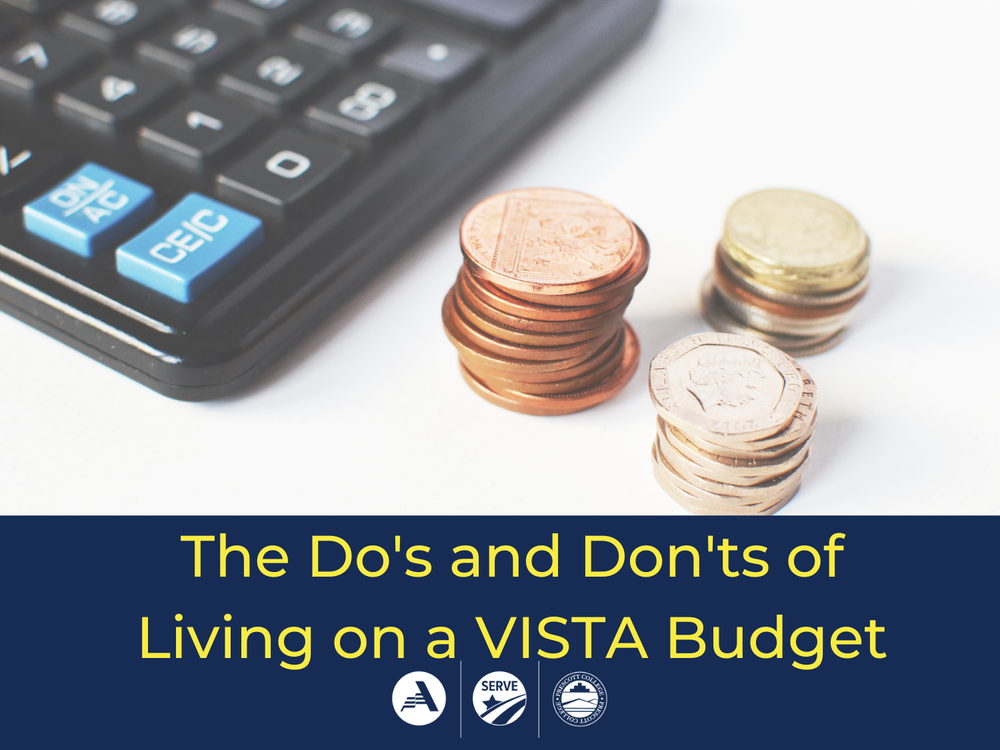 The Do’s and Don'ts of a VISTA Budget — Arizona Serve