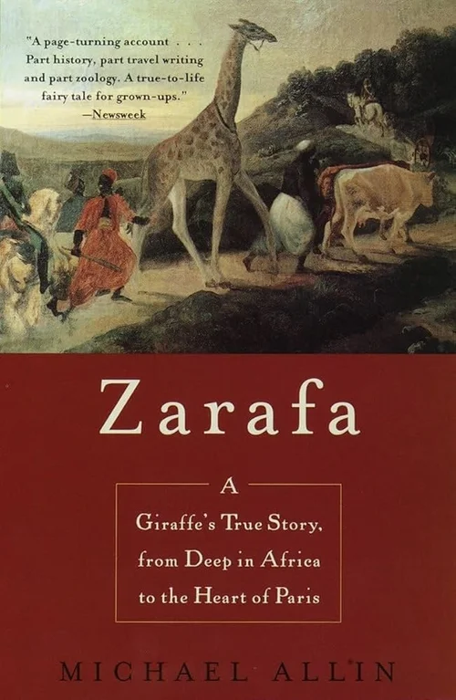 ZARAFA -- The Giraffe that Walked to Paris — Attic Planet