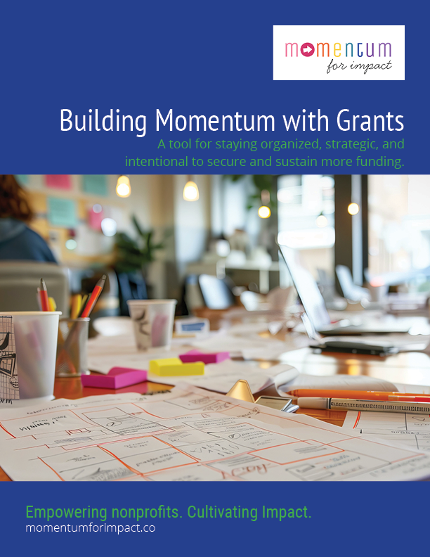Grant Management Checklist — Momentum for Impact