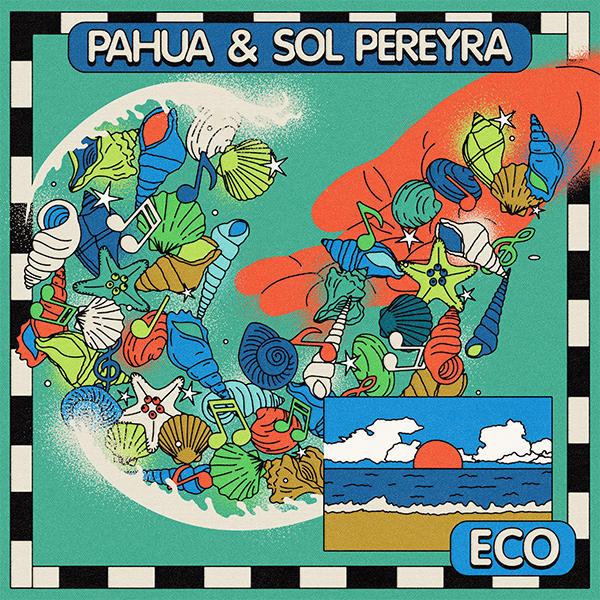 “Eco” es el nuevo sencillo colaborativo de Pahua y Sol Pereyra ...