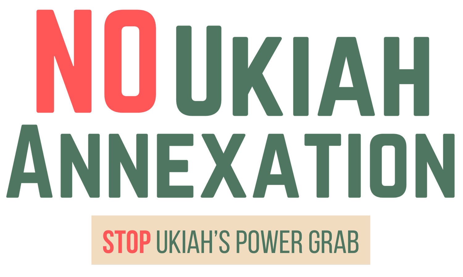 No Ukiah Annexation | Prevent Unwanted Growth — Join Us Now