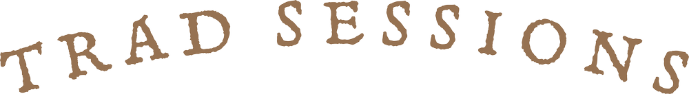 Trad Sessions — The Doss House