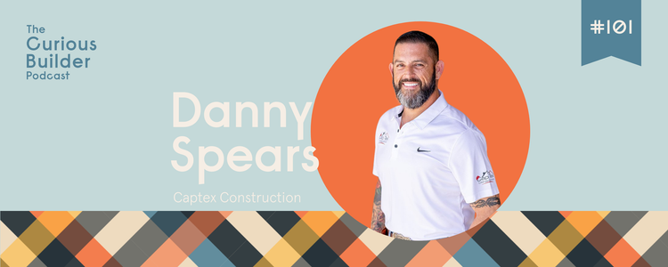 Episode 101 - Behind the Beard: Danny Spears' Passion for Building and ...