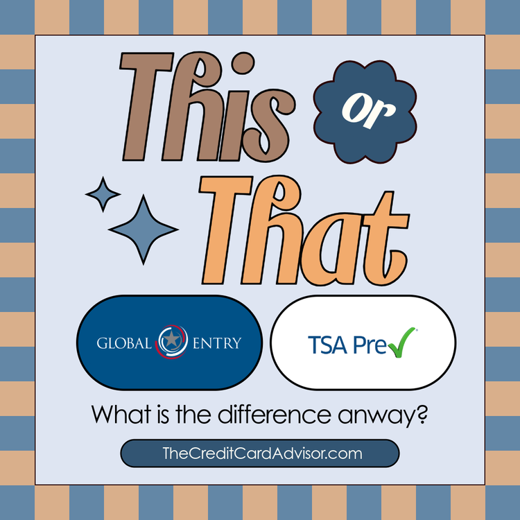 The Difference Between Global Entry and TSA PreCheck® — The Credit Card ...