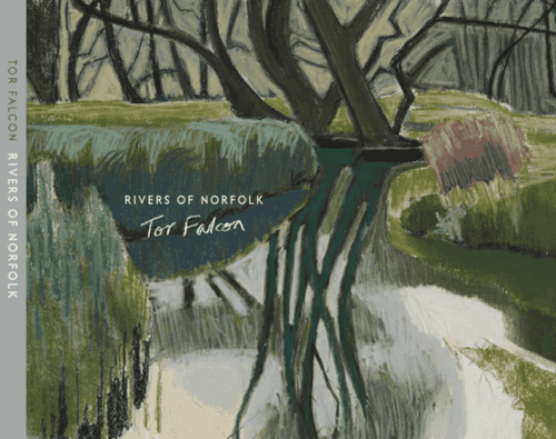 Rivers of Norfolk — Tor Falcon | Landscape Artist and Writer | Drawings ...