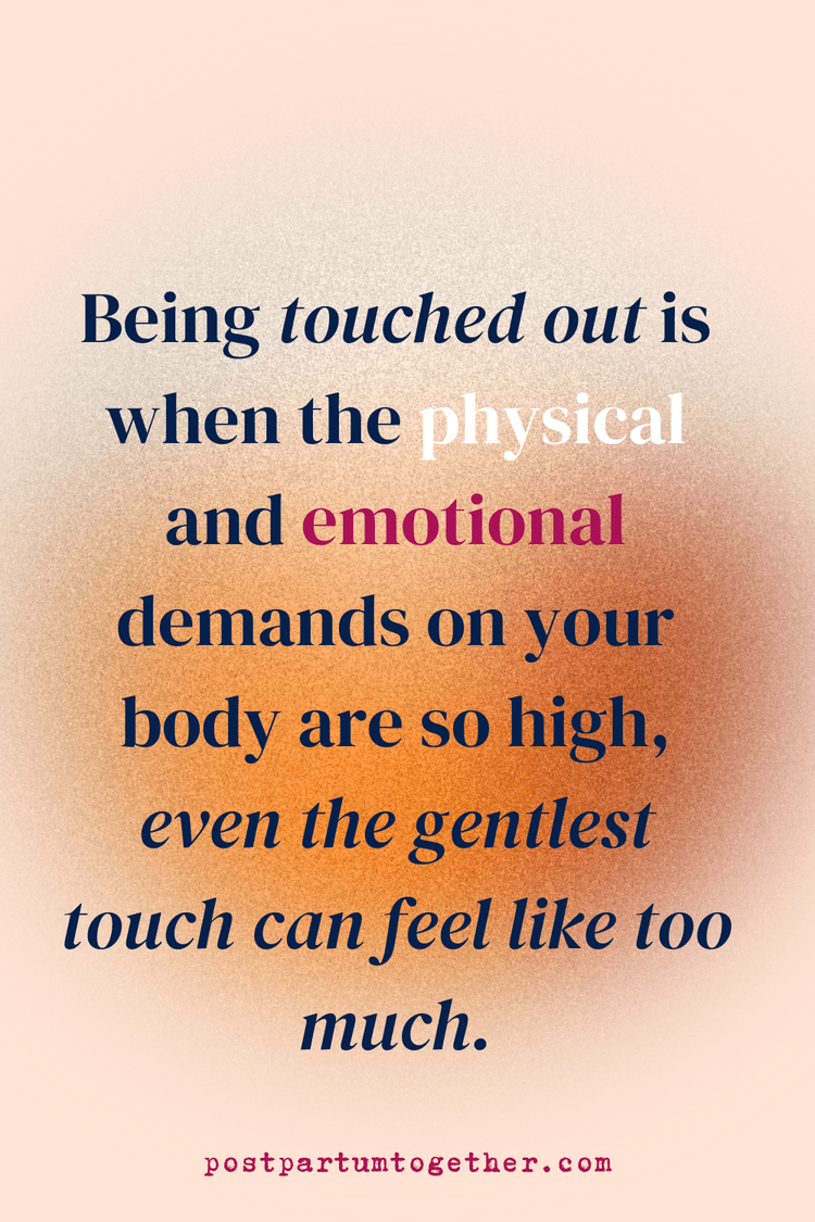 What to Do When You Feel Touched Out and Overwhelmed as a New Mom ...