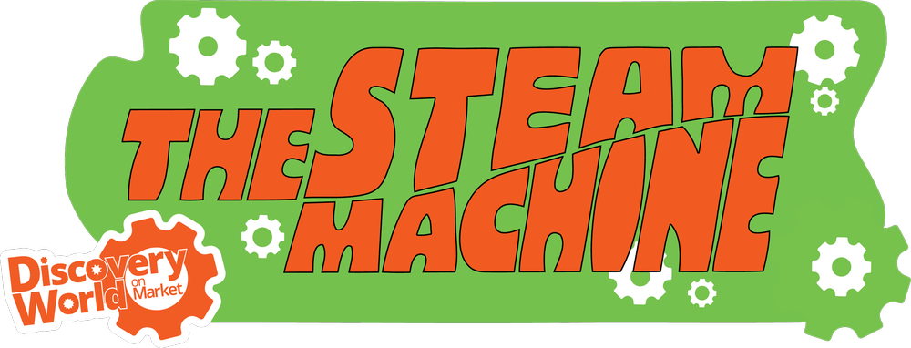 STEAM Machine | Explore, Learn, Innovate Today — Discovery World on Market