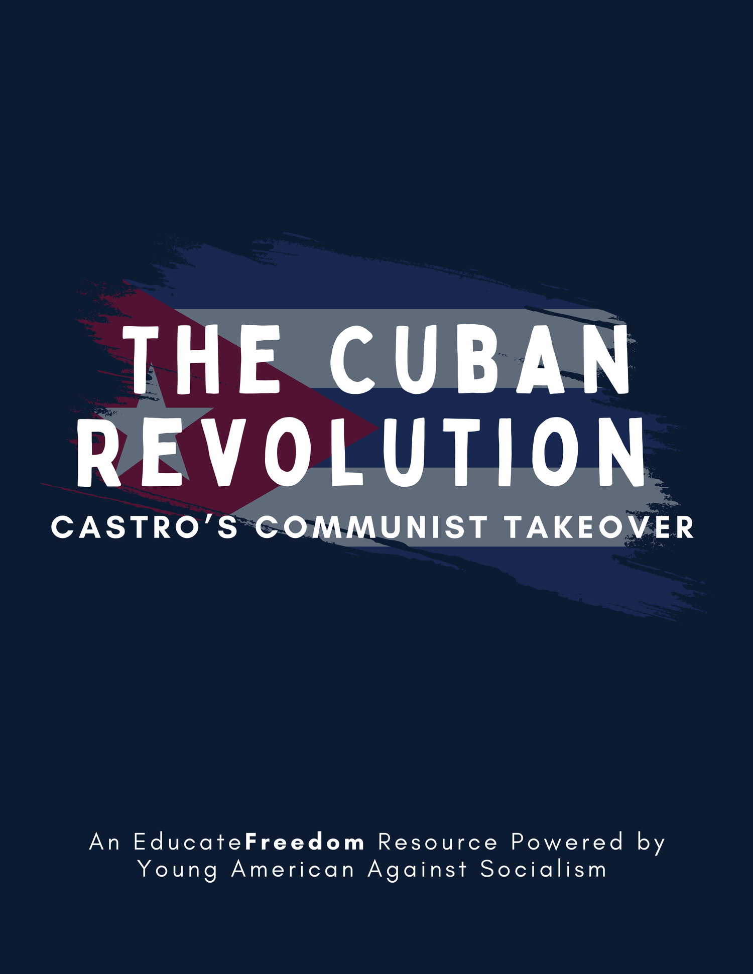 The Cuban Revolution: Castro's Communist Takeover — Young Americans ...
