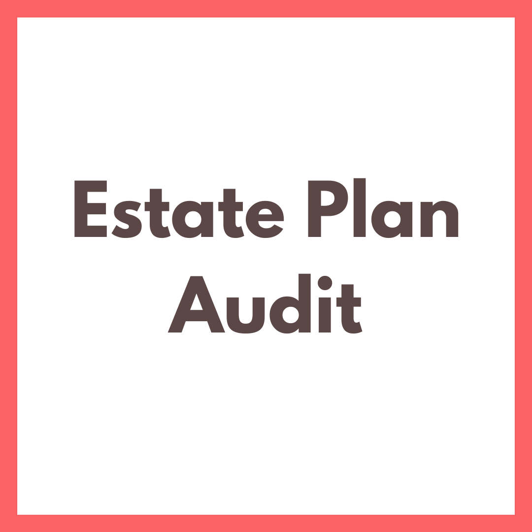 Estate Planning Support, Estate Plan Audit, Probate and Estate ...