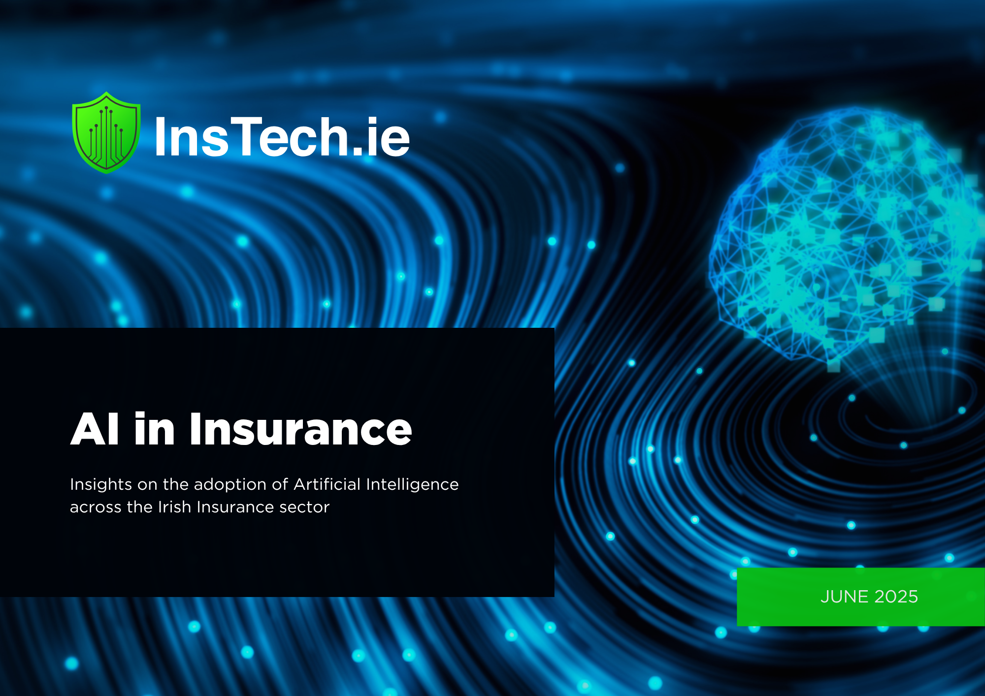 2025 AI in Insurance Report — InsTech.ie