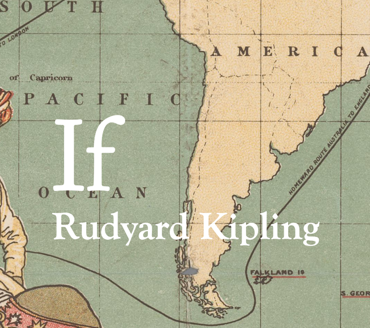 'If' by Rudyard Kipling: Poem + Analysis — Scrbbly Blog