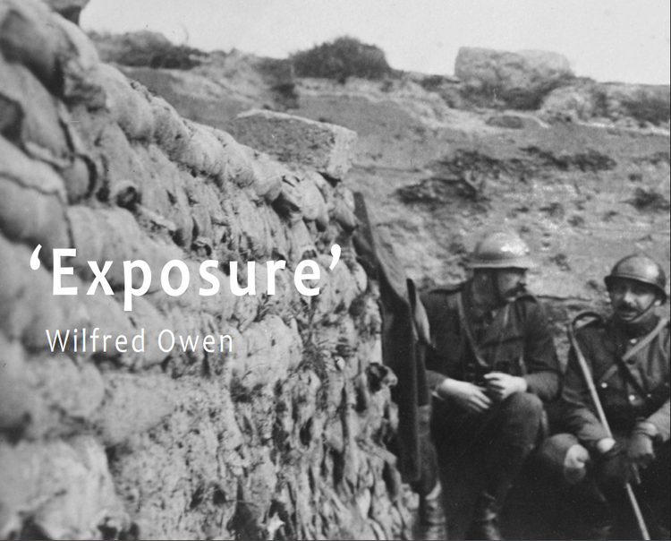 Exposure by Wilfred Owen - Full Poem + Explanation — Scrbbly Blog