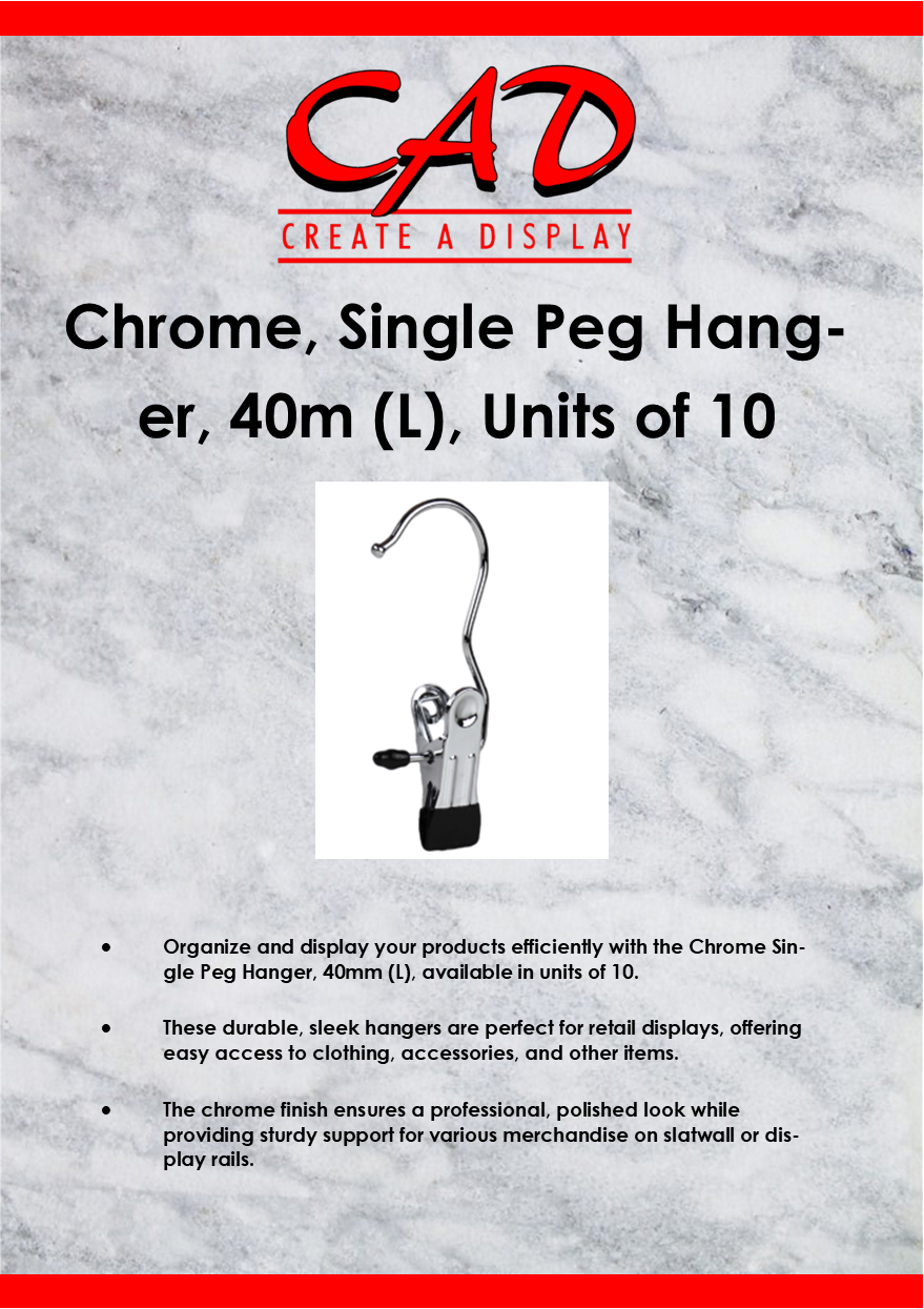 Chrome, Single Peg Hanger, 40m (L), Units of 10 — Create A Display Limited