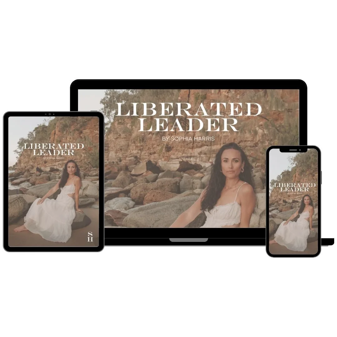 Liberated Leader | Transformative 12-Month Program | Liberated Woman - Sophia Harris — Sophia ...