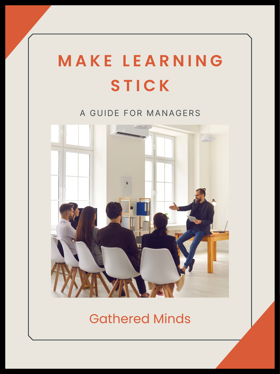 How managers can make training more effective — Gathered Minds