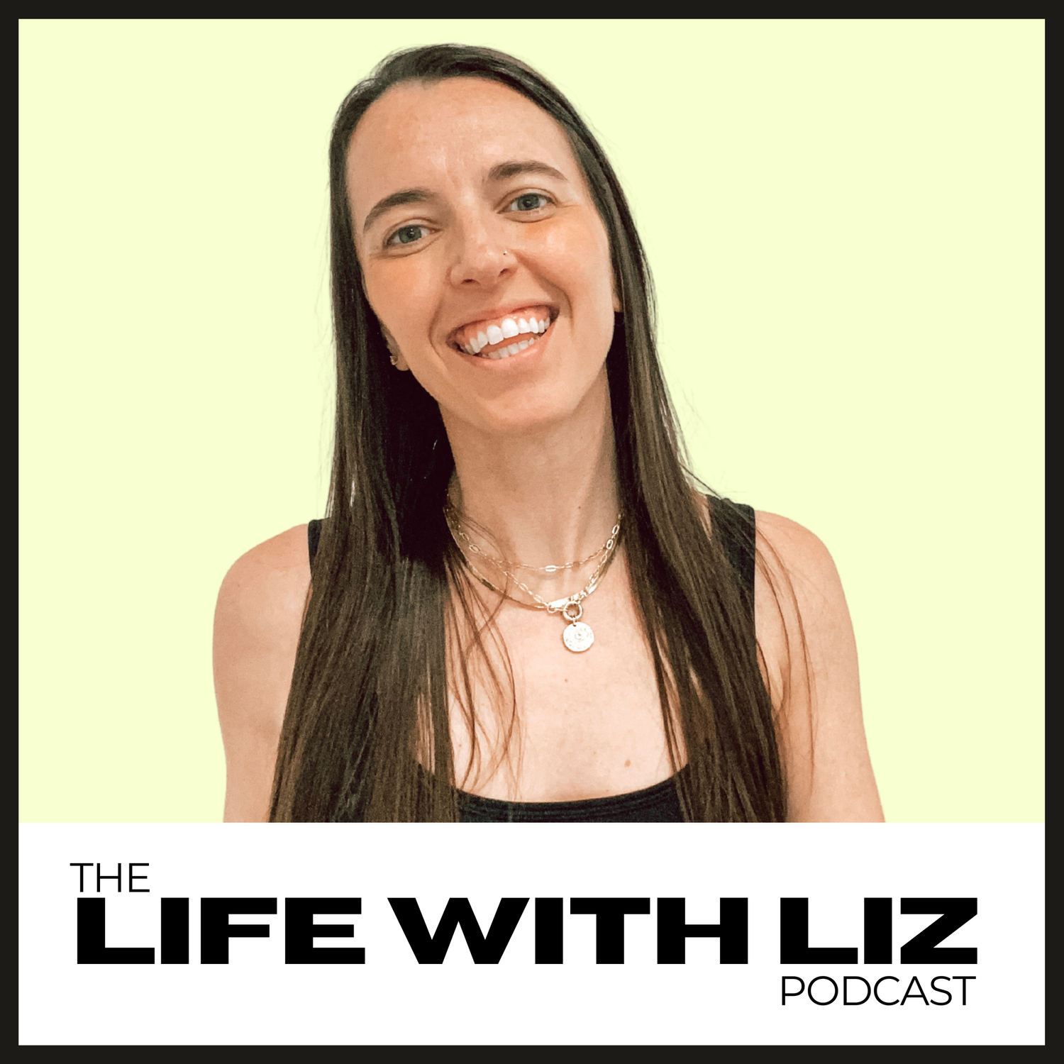 Personal Growth Podcast for Women | The Life with Liz Podcast