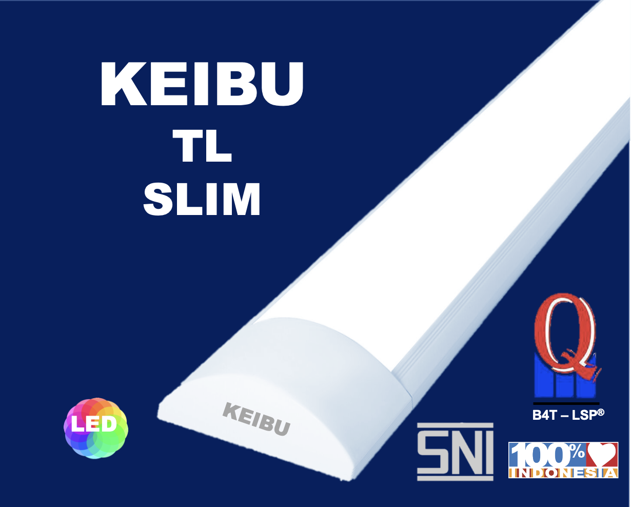 Lampu LED TL Slim — KEIBU Lighting: Solusi untuk semua pencahayaan anda