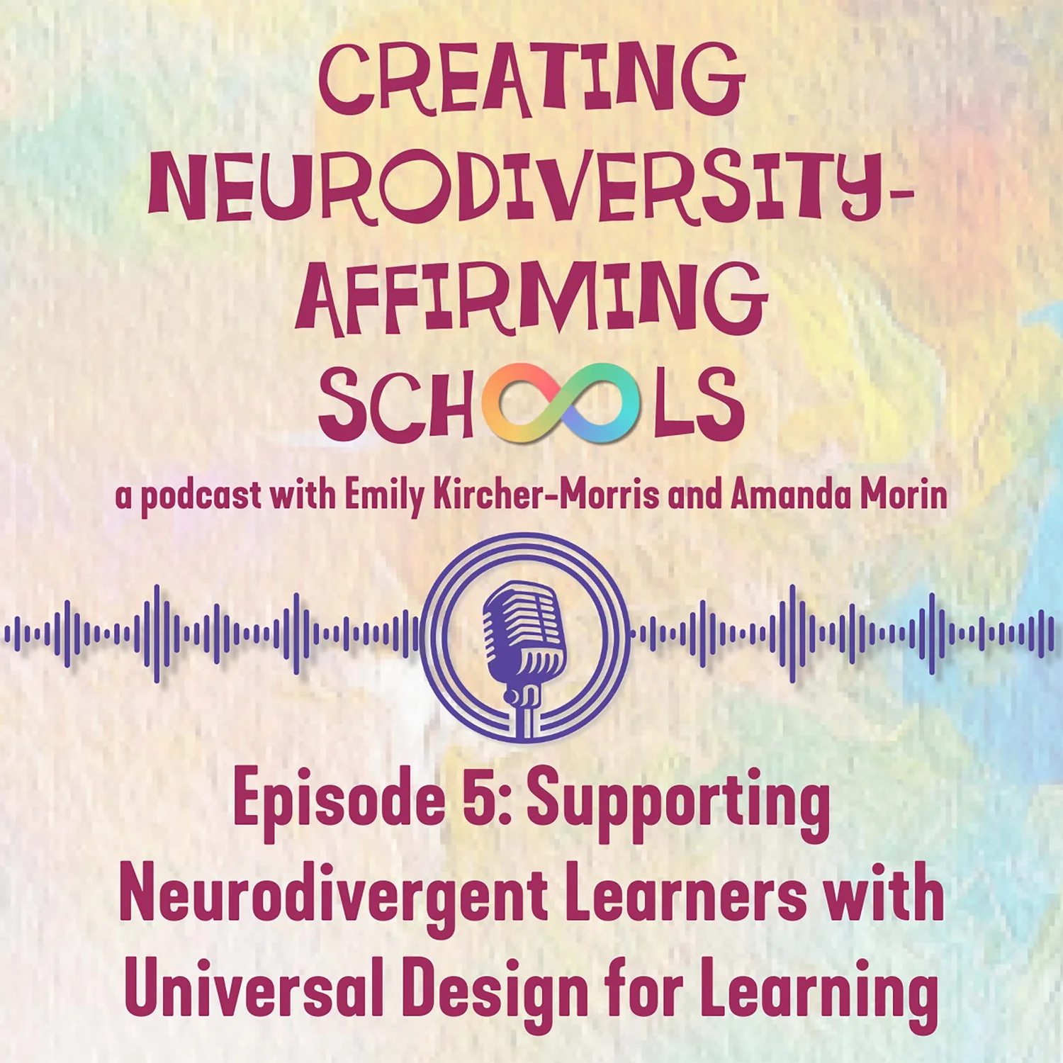 Episode 5: Supporting Neurodivergent Learners with Universal Design for ...